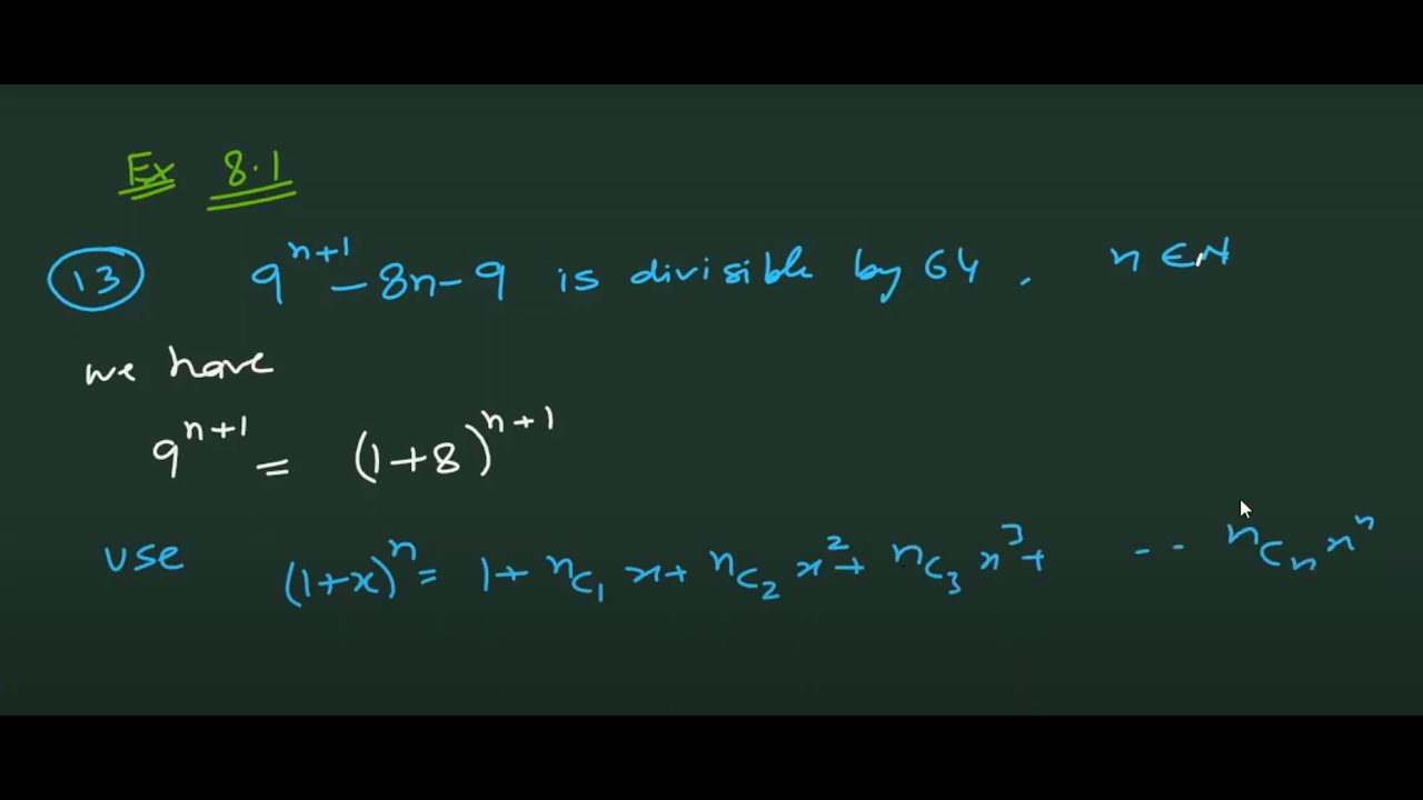 Show That 9n 1 8n 9 Is Divisible By 64 Whenever N Is A Positive Integer