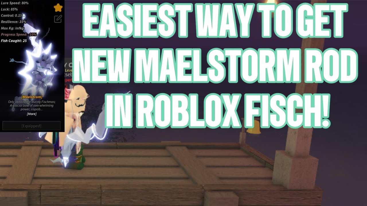 EASIEST WAY TO GET NEW MAELSTORM ROD IN ROBLOX FISCH! - YouTube