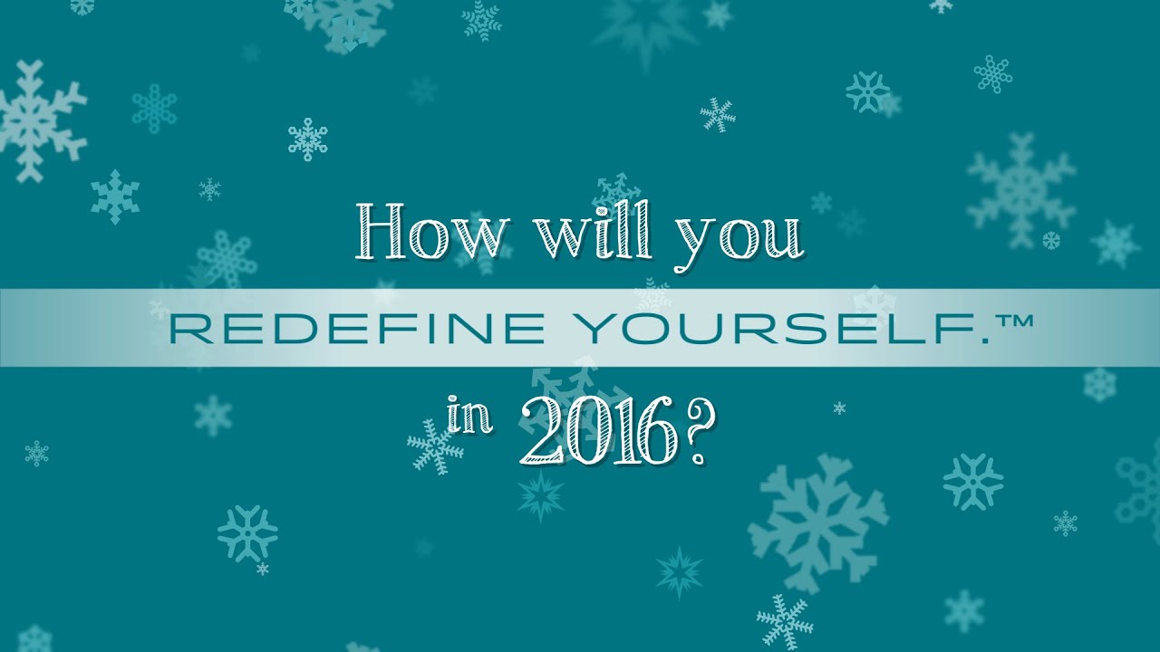 How will you Redefine Yourself in 2016? - YouTube