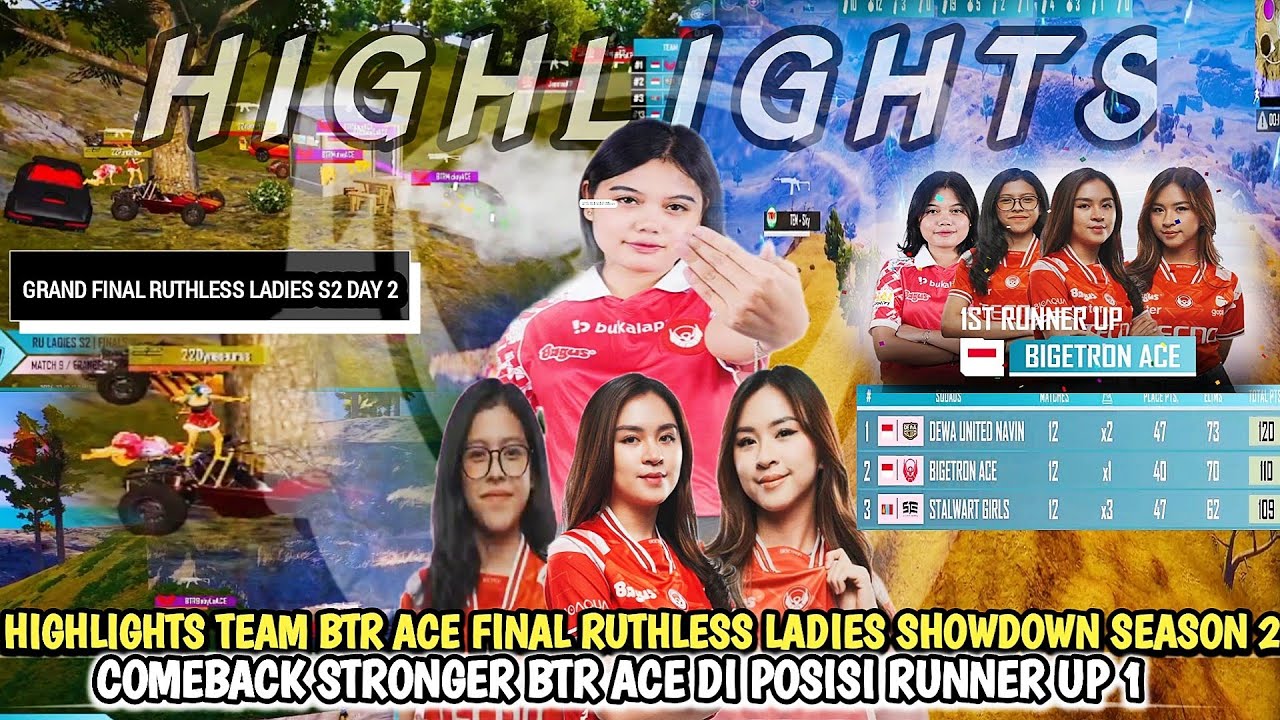 HIGHLIGHTS TEAM FIGHT BTR ACE DI FINAL RUTHLESS LADIES SEASON 2 ...
