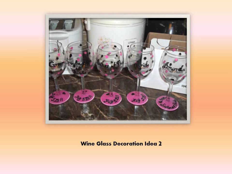 5 DIY Wine Glass Decoration Ideas - YouTube
