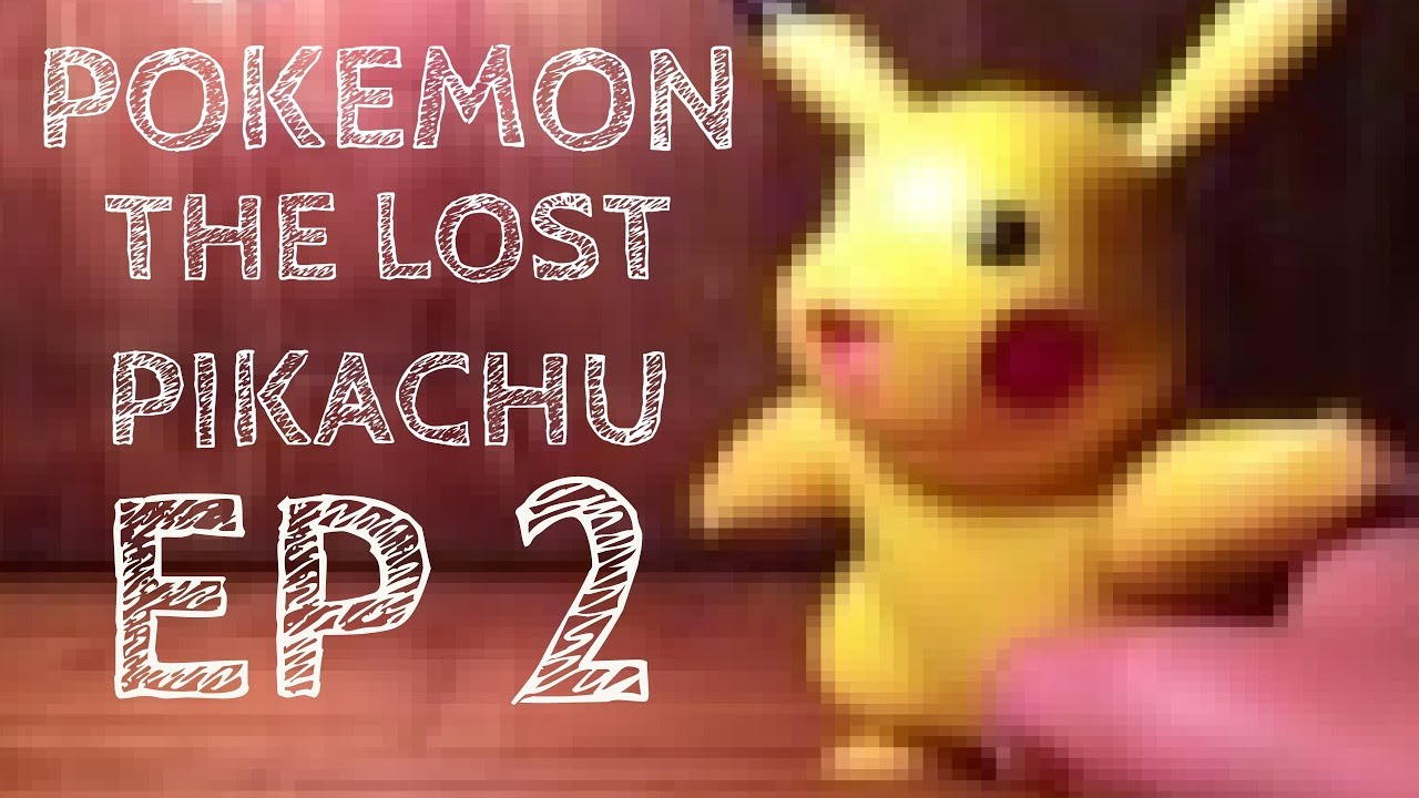 Pokemon the lost pikachu ep 2 - YouTube