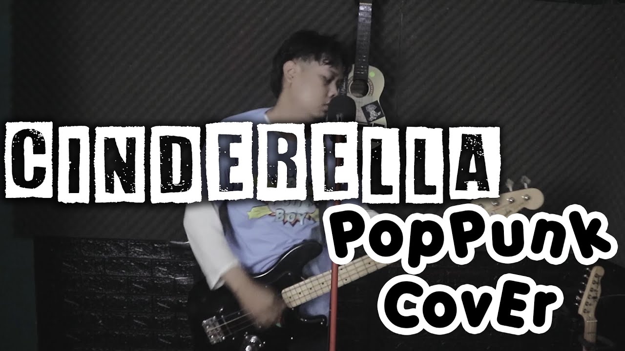 CINDERELLA - RADJA ( Poppunk cover ) - YouTube