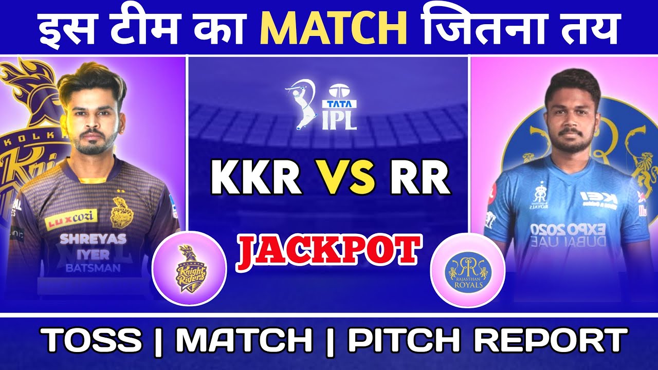 Who will win today match | KOLKATA vs RAJASTHAN IPL Match Prediction ...