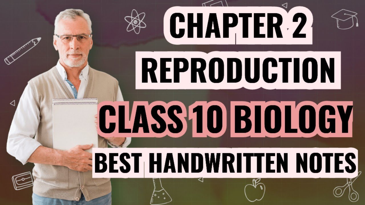 class 10 biology chapter 2 reproduction best handwritten notes - YouTube