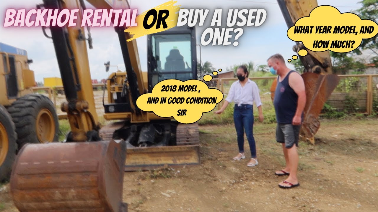 BACKHOE RENTAL OR BUY A USED ONE? | OUR 2ND VISIT TO MONARK OFFICE ...