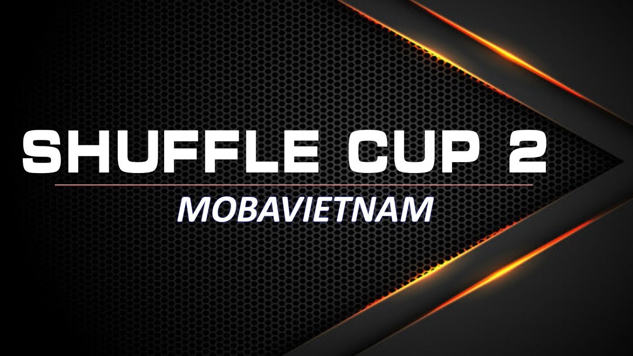 SHUFFLE CUP 2 | Round 1 | Trận 11 | Cuộc chiến nhân phẩm | Ngày 04/08 ...