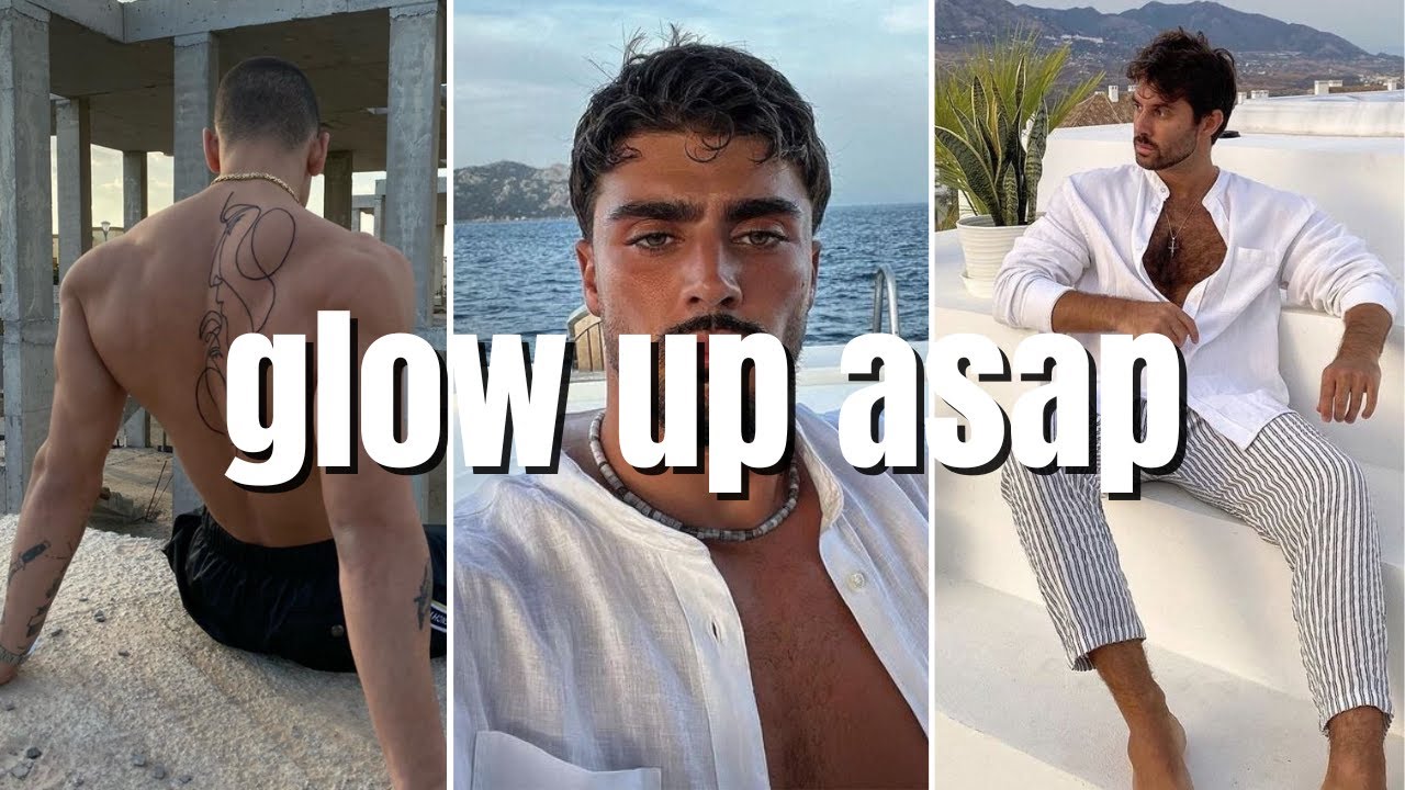 how to glow up ASAP as a man - YouTube