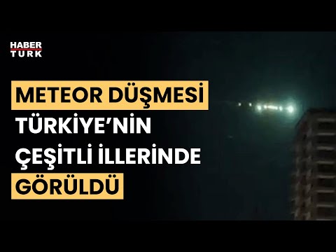 Düşen meteor heyecan yarattı! Göktaşı nereye düştü?