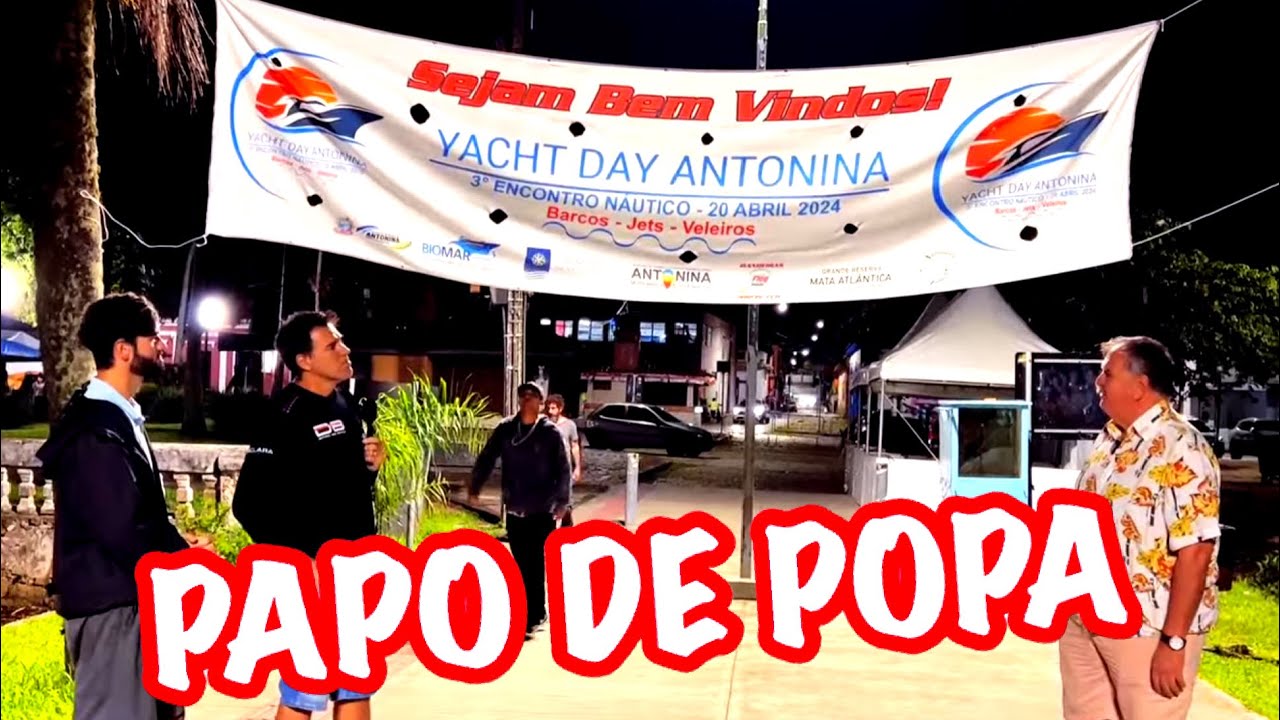 ANTONINA YACHT DAY com ROBERTO GUANDALINI | PAPO DE POPA - YouTube