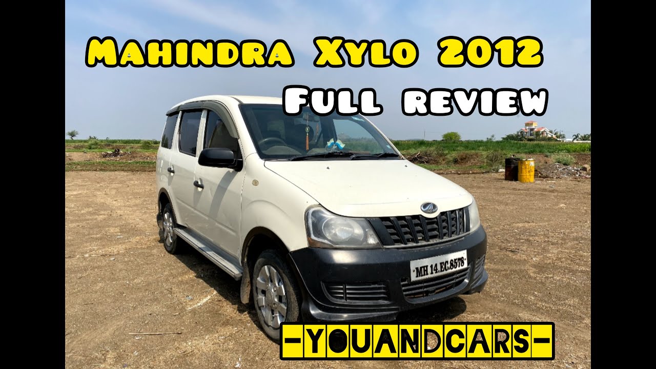 MAHINDRA XYLO DIESEL 2012 MODEL FULL WALKAROUND REVIEW | YOUANDCARS ...