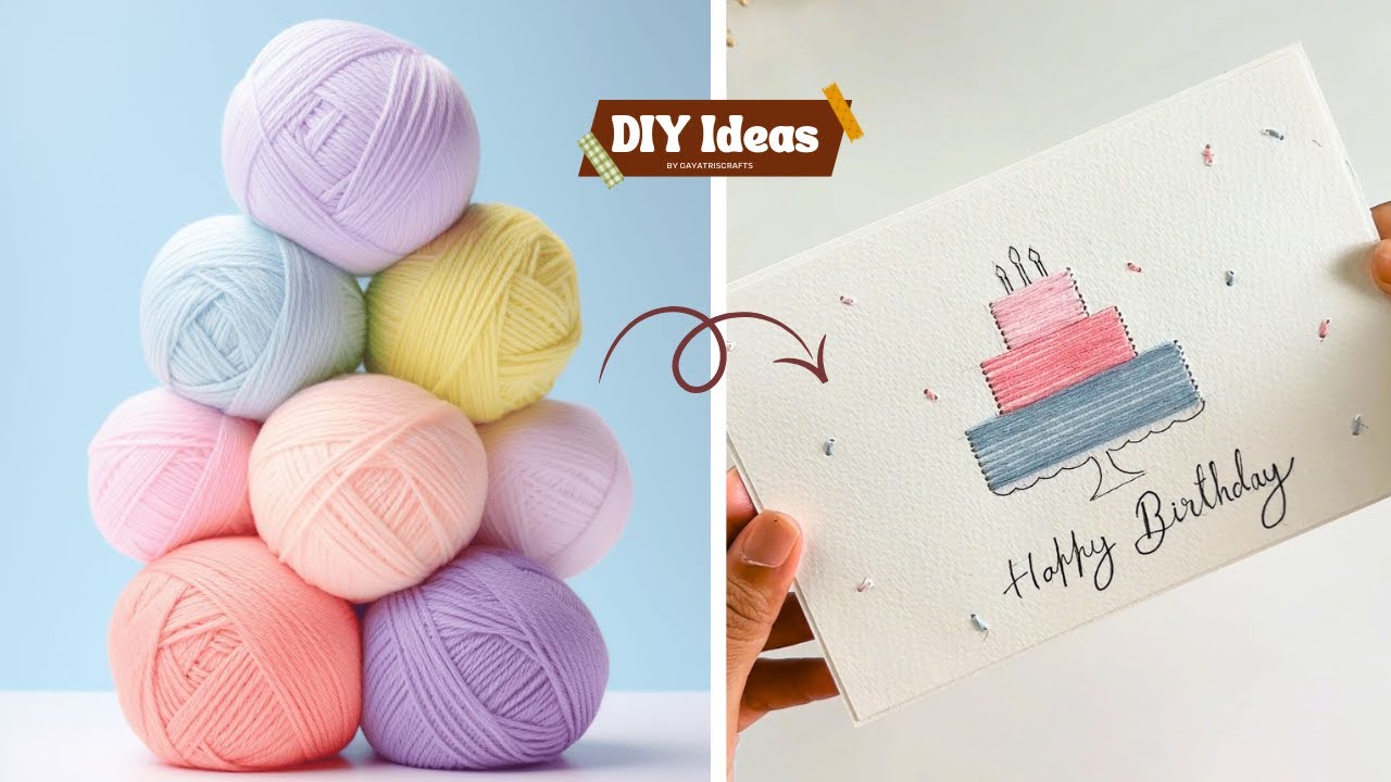 DIY Handmade Birthday Card Using Yarn – Cute & Easy Craft Idea! | 🧵 ...