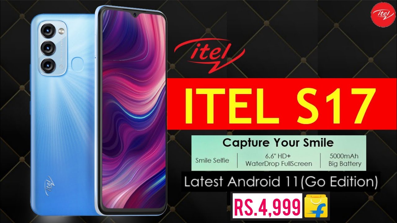 Itel S17 | official Launched⚡6.6 HD+ Display | Triple Camera | 5000mAh ...