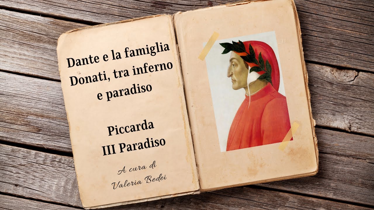 Dante e la famiglia Donati, tra inferno e paradiso: Piccarda (Paradiso ...