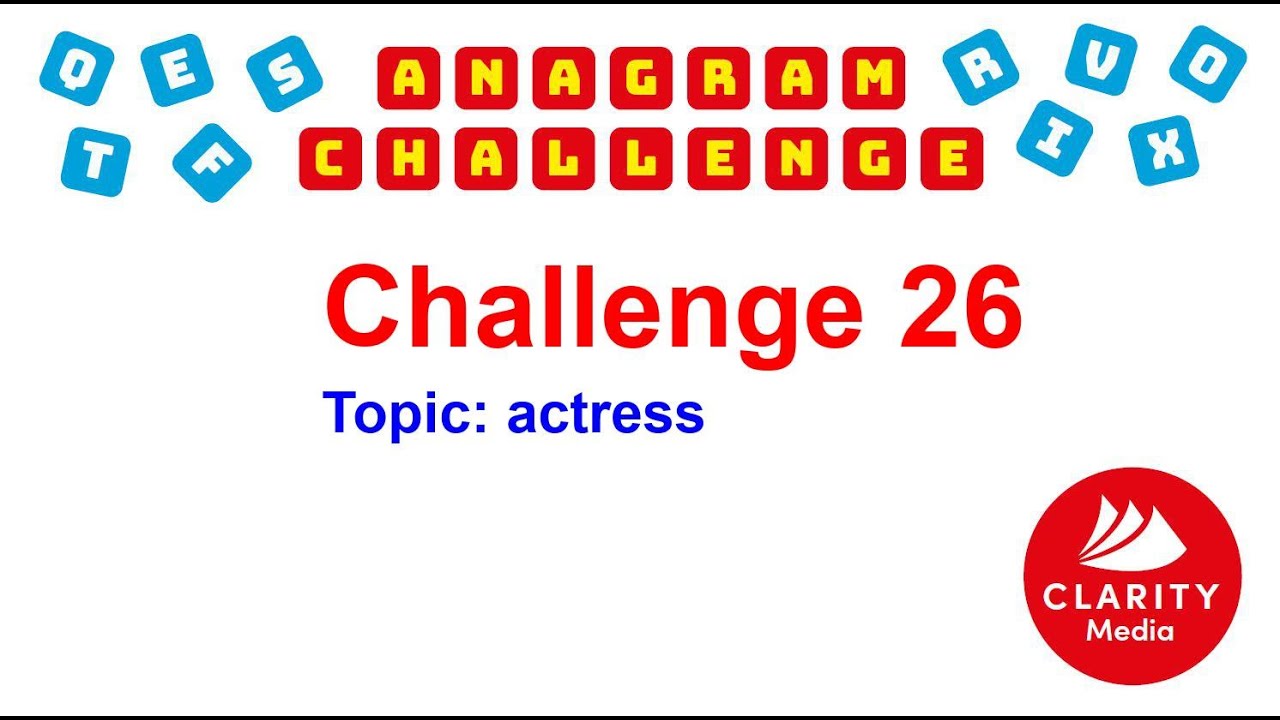 Anagram Challenge 26: Celebrity - YouTube