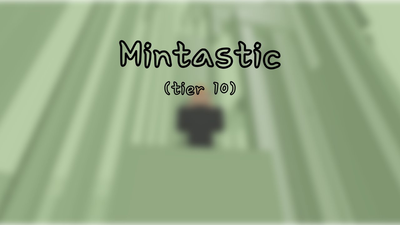 (Tiered Obby | 로블록스) Mintastic [Tier 10] - YouTube