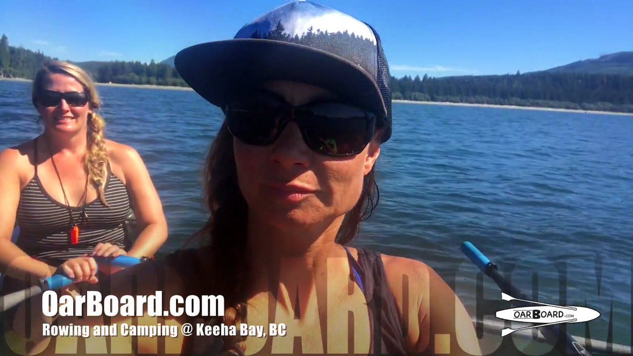 Oar Board® Rowing Camping in Keeha Bay - YouTube