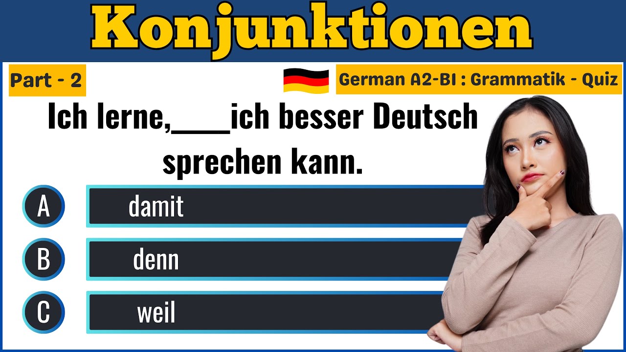 👉 A1–A2 German Conjunctions Practice | weil & denn and damit Quiz with ...