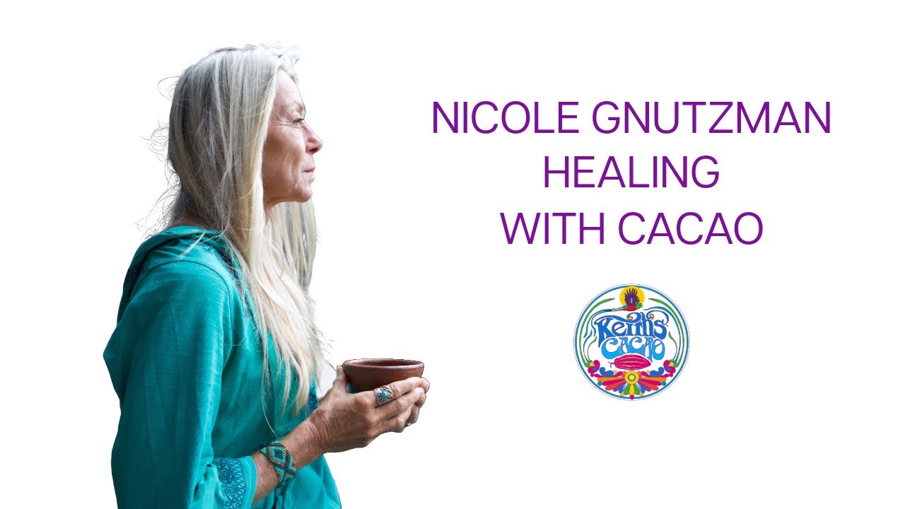 The Unique Role of Ceremonial Cacao in Healing Work - YouTube