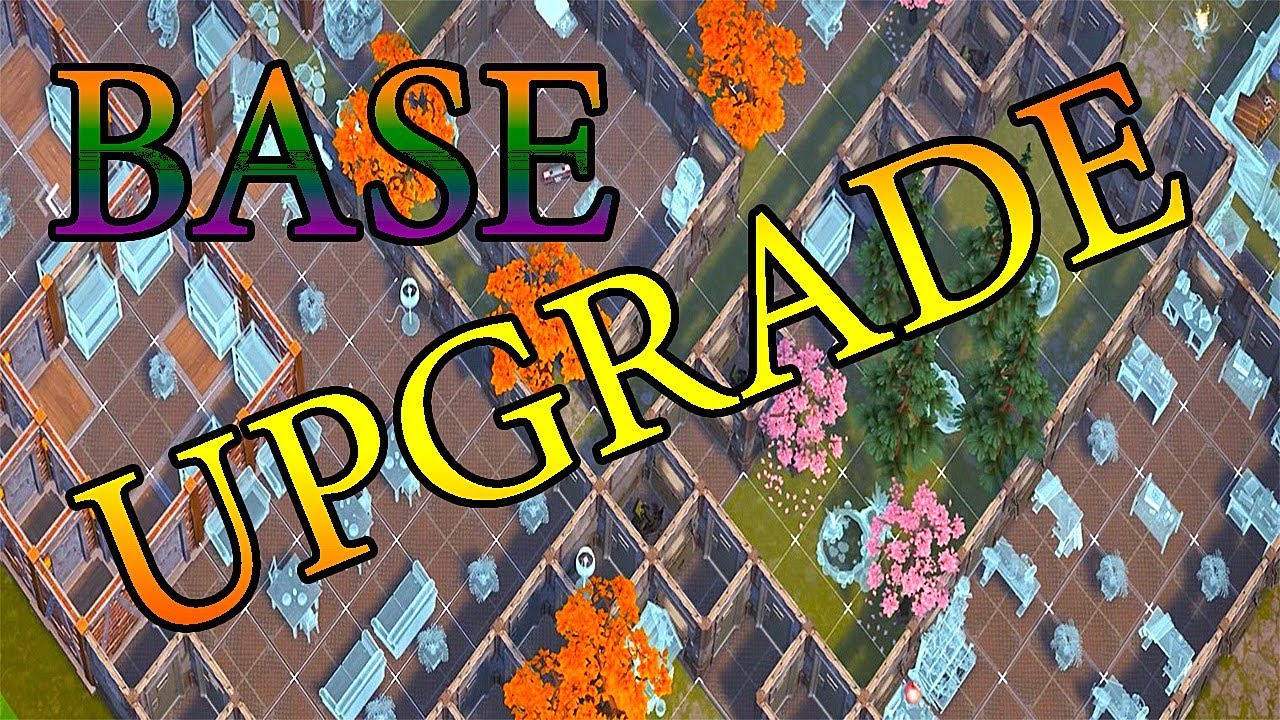 BASE UPGRADE * S64 * LAST DAY ON EARTH * LDOE - YouTube