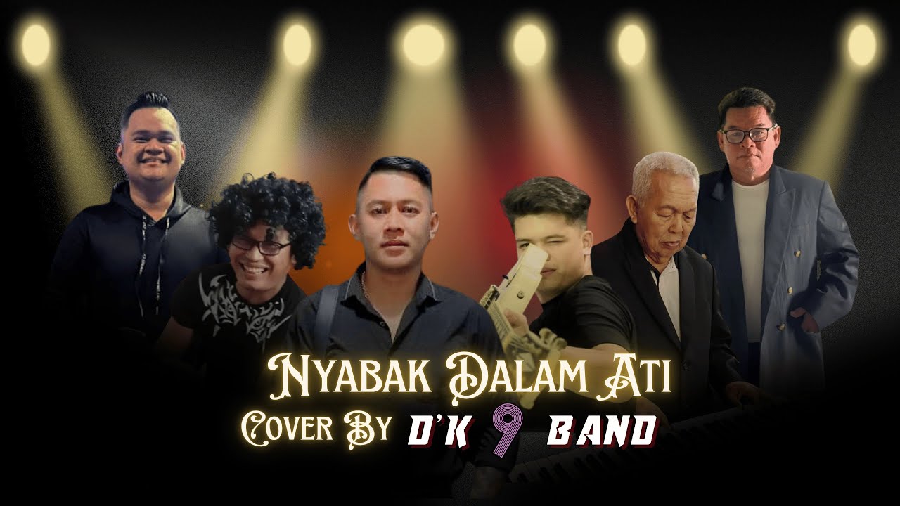 Nyabak Dalam Ati cover by D'K9 Band (Live Band) - YouTube