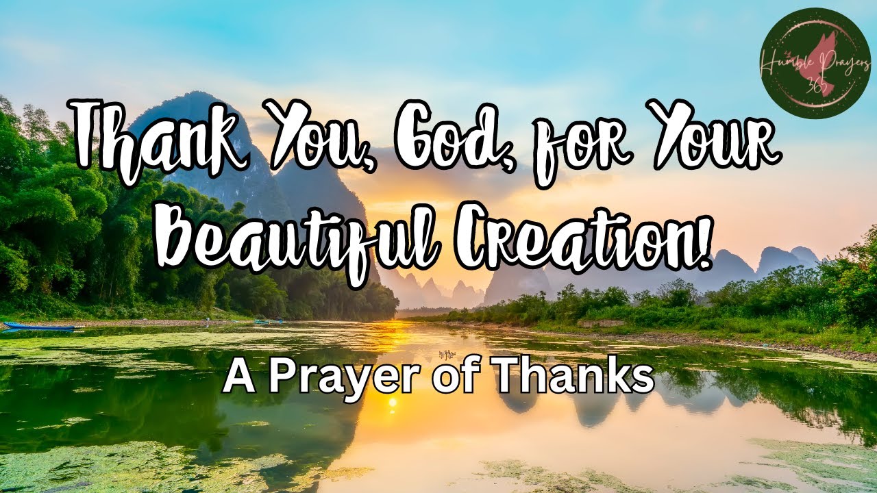 Give THANKS for God's BEAUTIFUL Creation #thankyoujesus #godscreation # ...