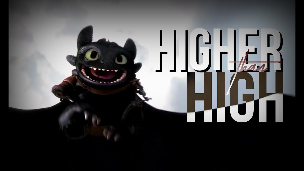 HTTYD - Higher Than High (Zayde Wolf) - YouTube