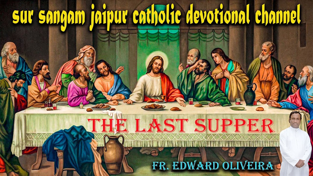 The celebration of Last Supper || Lent || passion of Christ ...