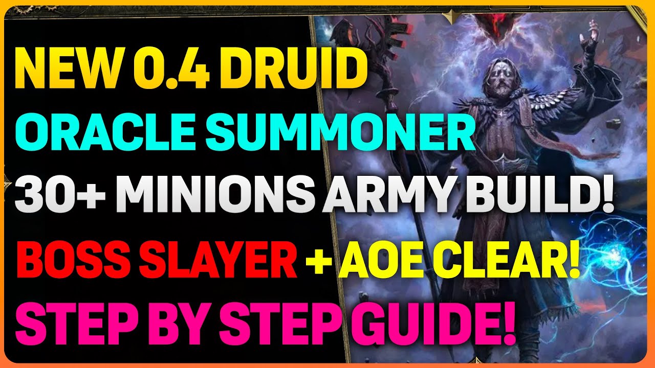 NEW 0.4 Druid ORACLE Mass Summoner Build! | AMAZING AOE & Boss Slayer ...