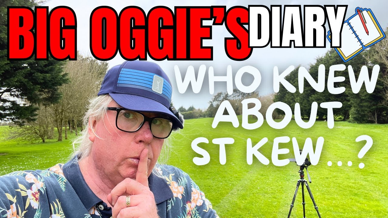 WHO KNEW ABOUT ST KEW? THE BIG OGGIE DIARY - YouTube