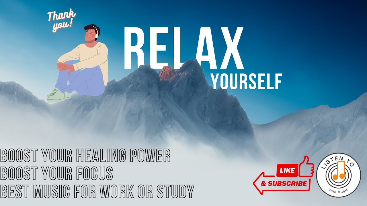 Relaxing music for healing, staying calm and positive. After work music ...