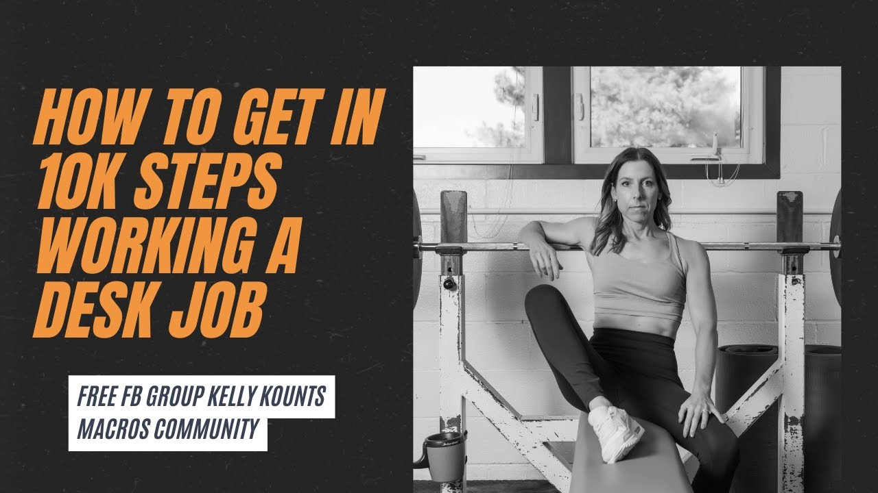 How To Get 10K Steps In While Working A Desk Job - YouTube