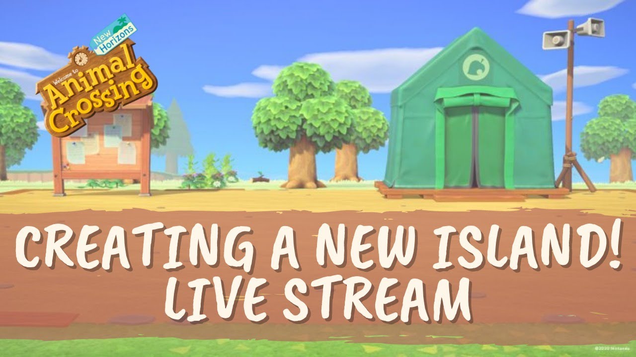 Creating a New Island Live On Stream! // Animal Crossing New Horizons ...
