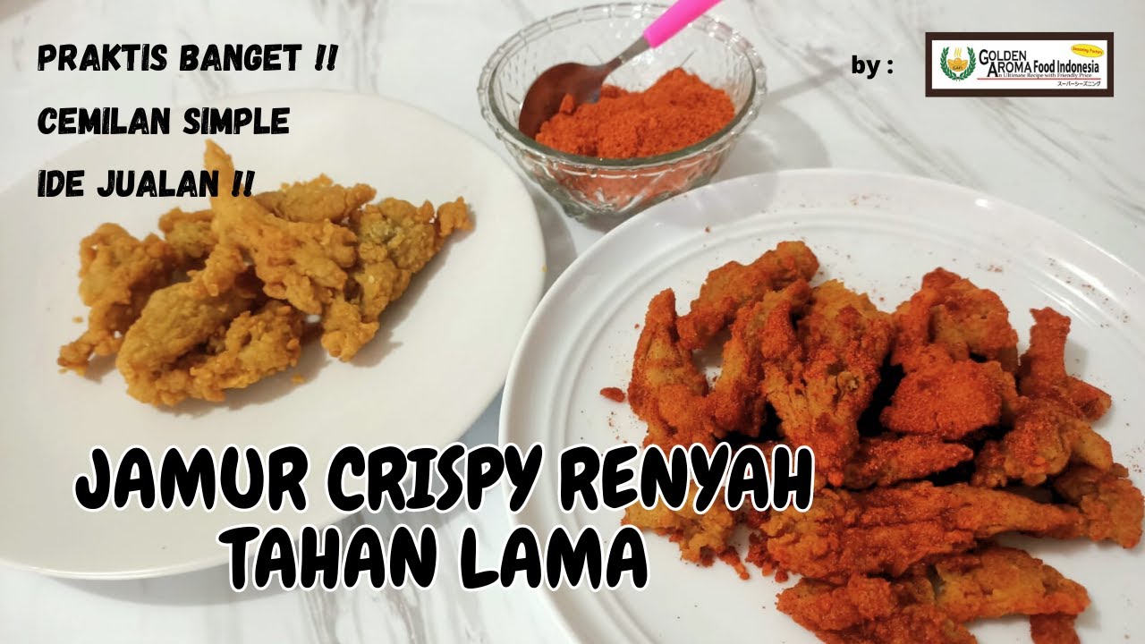 BIKIN ENAK !! RESEP CARA MEMBUAT JAMUR CRISPY RENYAH TAHAN LAMA jadi ...