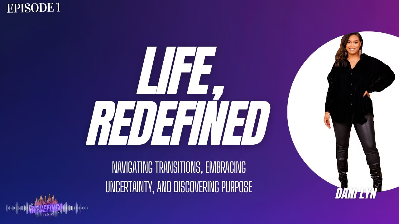 Life, Redefined - YouTube