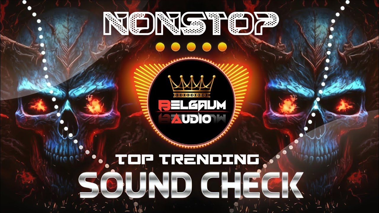 🎚️🔊BRAVO TRACK 89 | 💥NONSTOP SOUND CHECKS | SOUND TESTING TRACKS ...