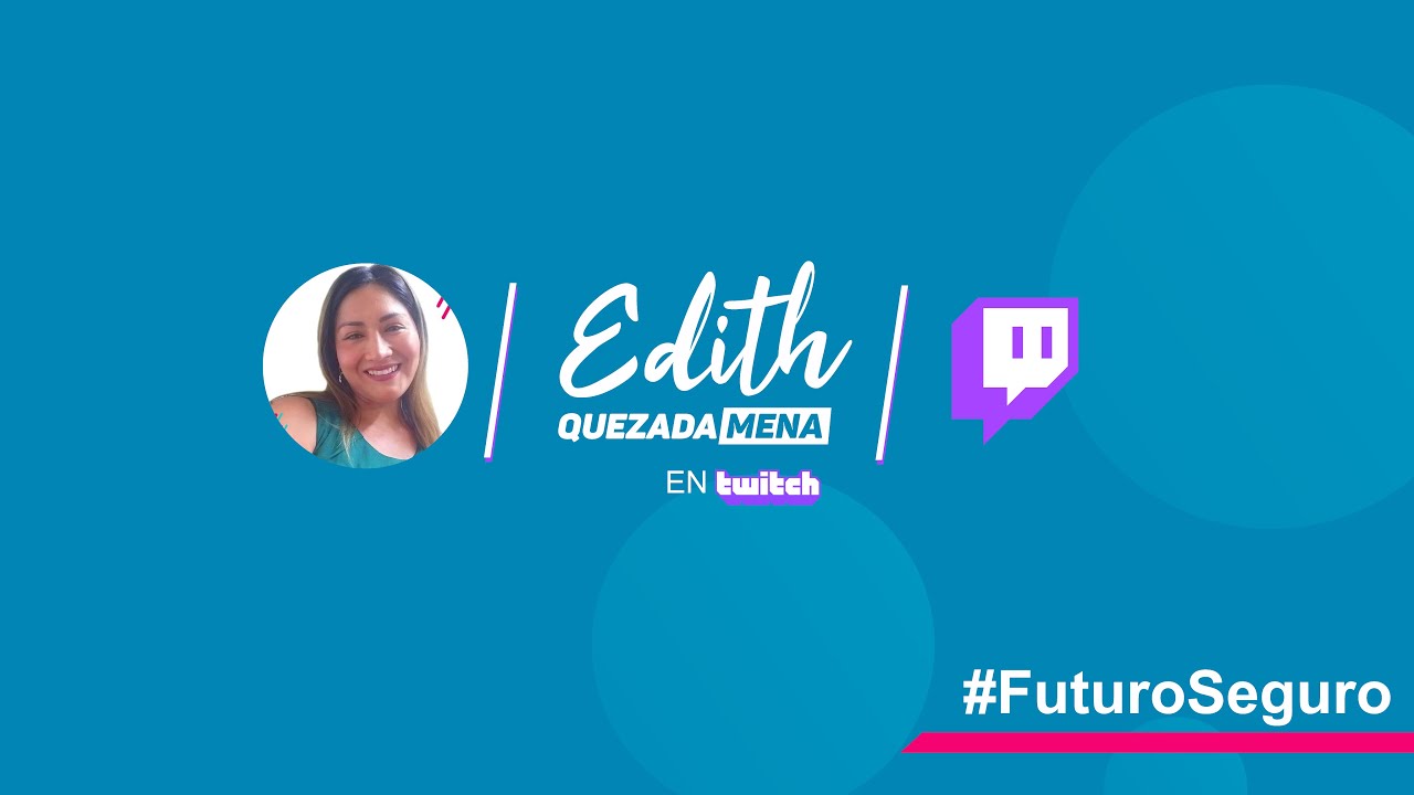 🟣Edith Quezada | Primer live en Twitch - YouTube