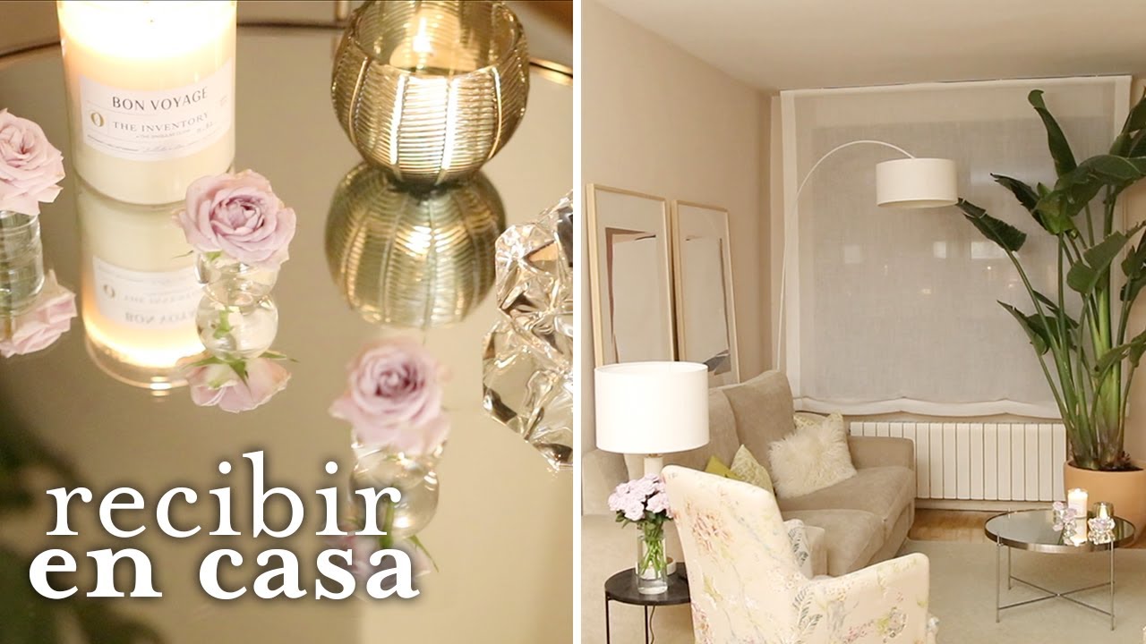 Mis tips para recibir invitados en casa - YouTube