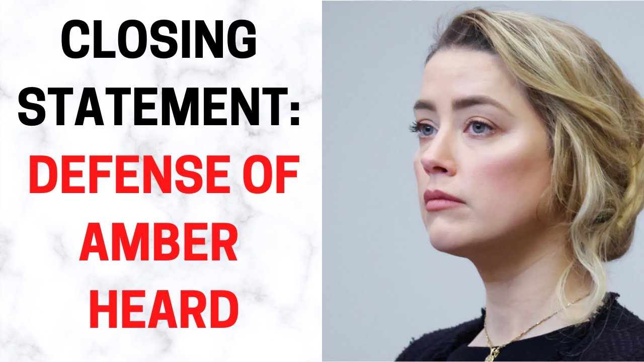 Amber Will Win - Here's Why... Real Lawyer's Closing Statement - YouTube