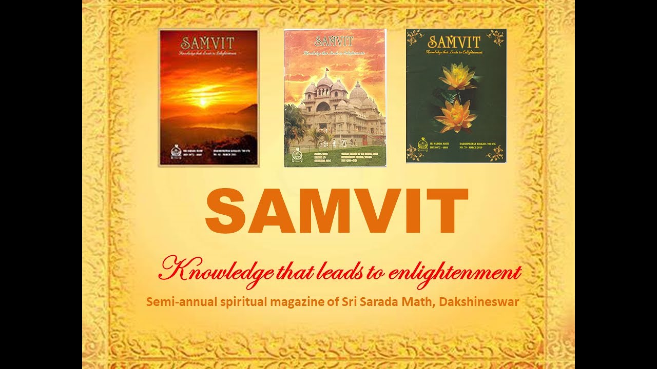 SAMVIT - Bi-annual Spiritual Magazine of Sri Sarada Math, Dakshineswar ...