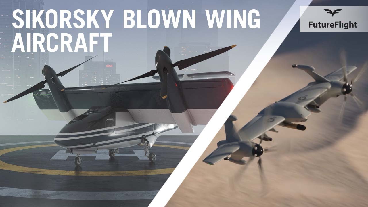 Sikorsky’s Blown Wing Aircraft Gives Glimpse of Future Hybrid-electric ...