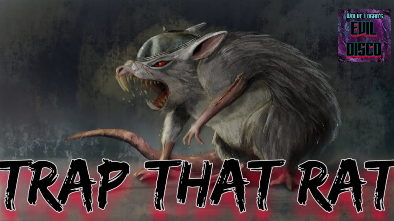 Trap That Rat! | 🎶 Trap EDM | Wolve Logan's Evil Disco - YouTube