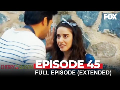 Cherry Season Episode 45 (Extended Version)