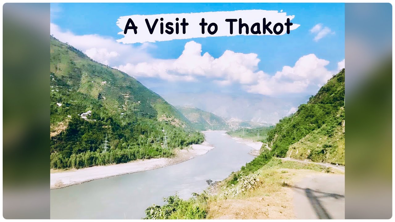The Valley of Thakot | Thakot | Battagram | Khubsurat Hai Yeh Jahan ...