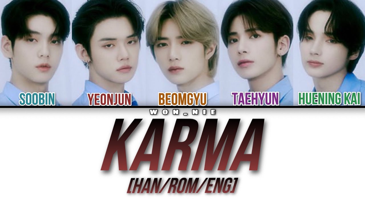 How Would TXT Sing Karma By ENHYPEN (Colour Coded Lyrics) [Han/Rom/Eng ...