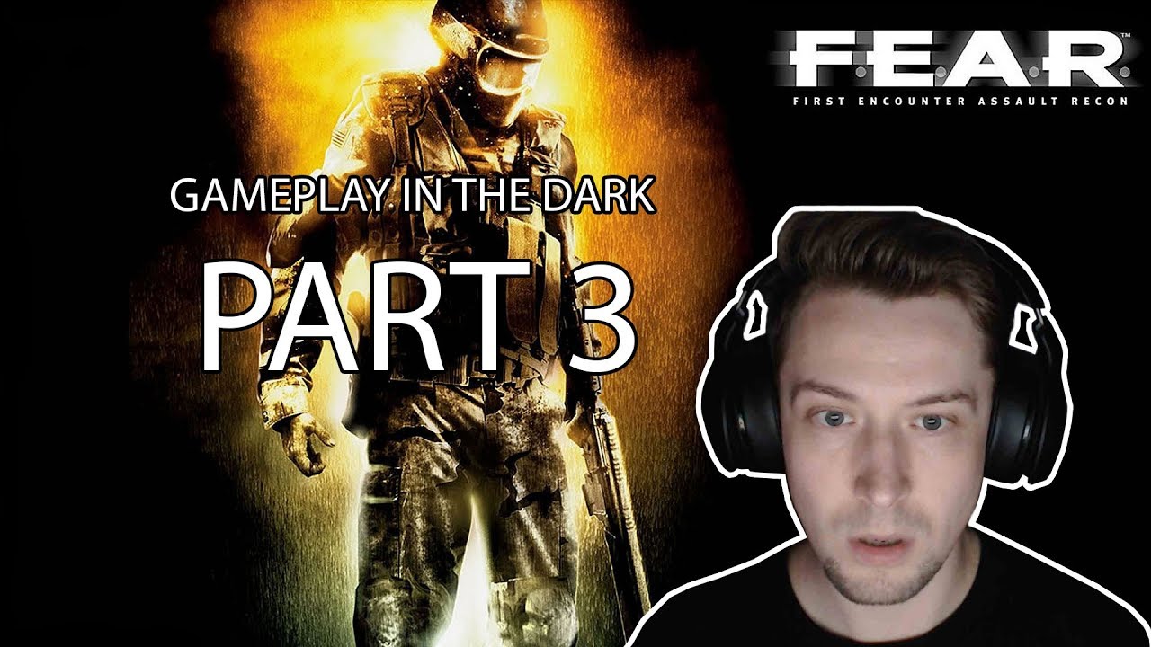 FEAR Extraction Point igranje v temi 3 (Finale) - YouTube