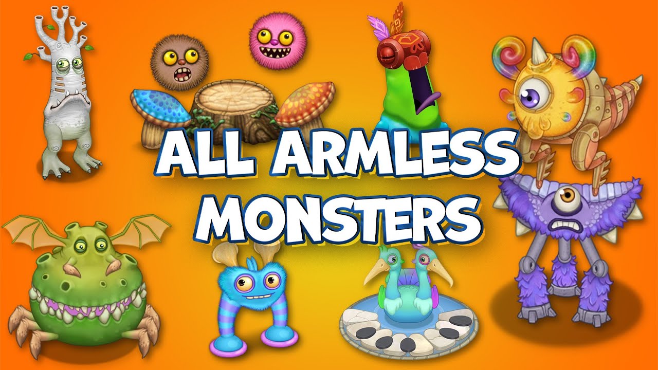 All ARMLESS Monsters in My Singing Monsters Music and animation | MSM ...