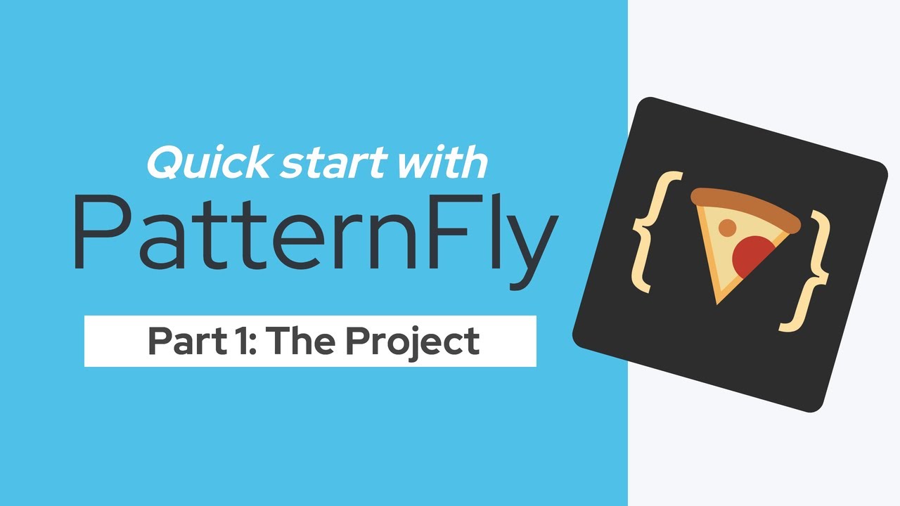 Patternfly - Quick Start - Part 1: the project - YouTube