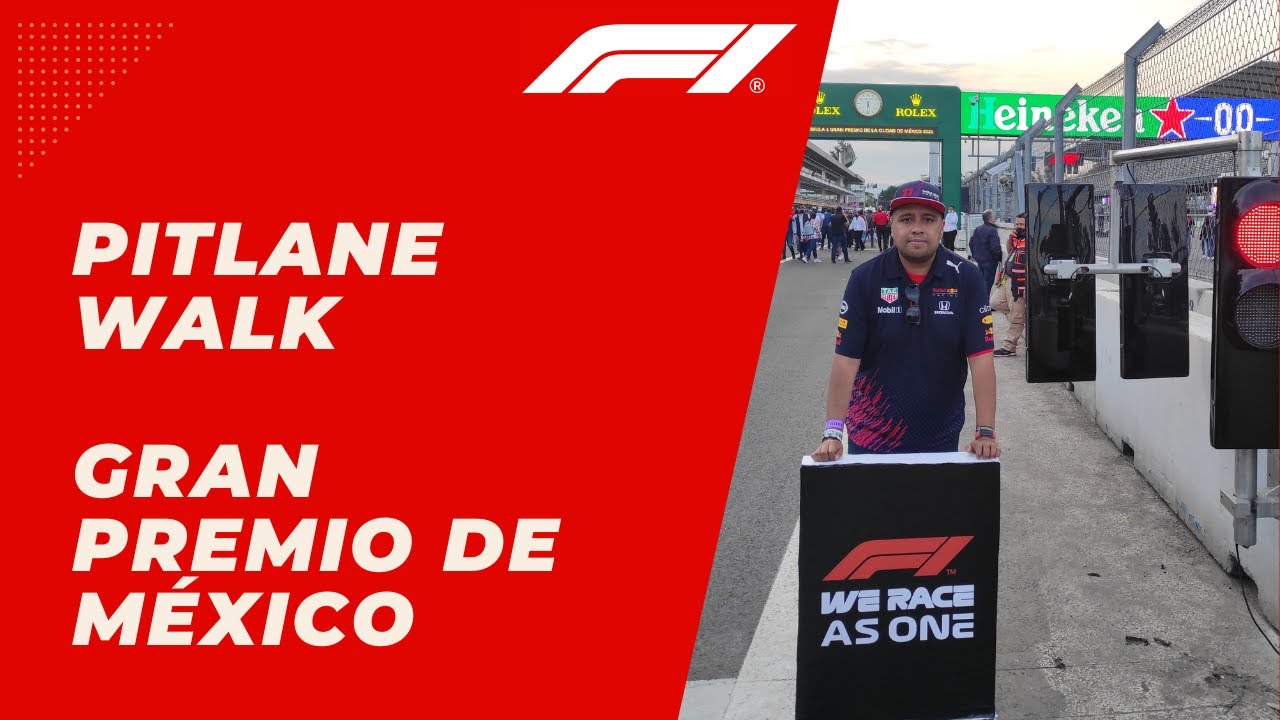 Así es el PITLANE WALK F1 del GP de México. Recorrimos el Autódromo ...
