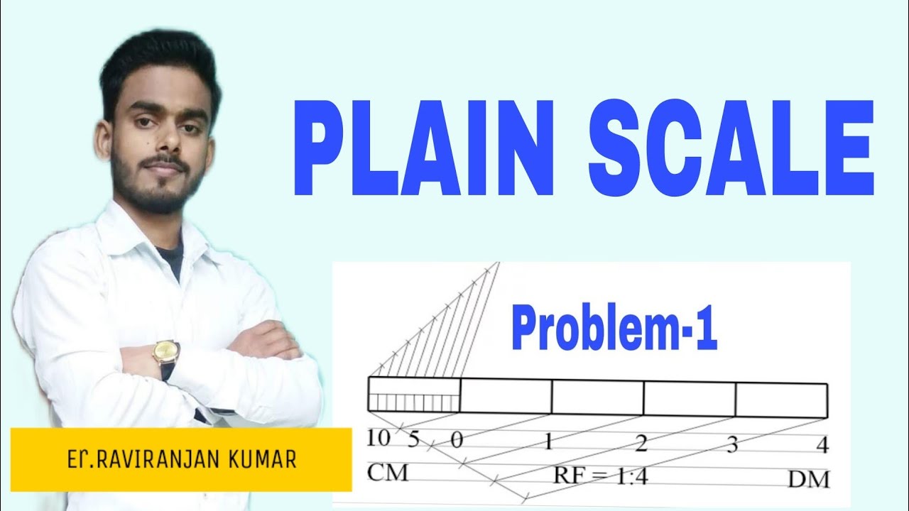 PLAIN SCALE || PROBLEM:-1 ||ENGINEERING DRAWING || - YouTube